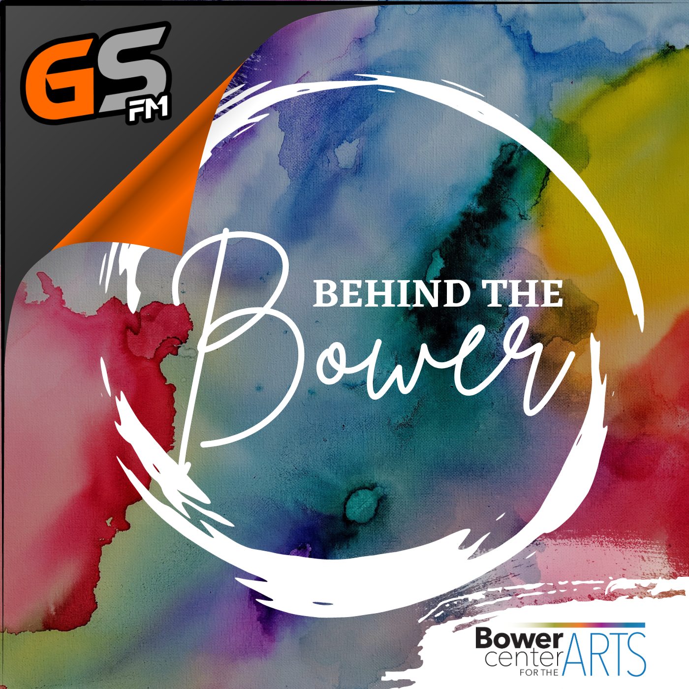 Behind The Bower Podcast - Bower Center for the Arts